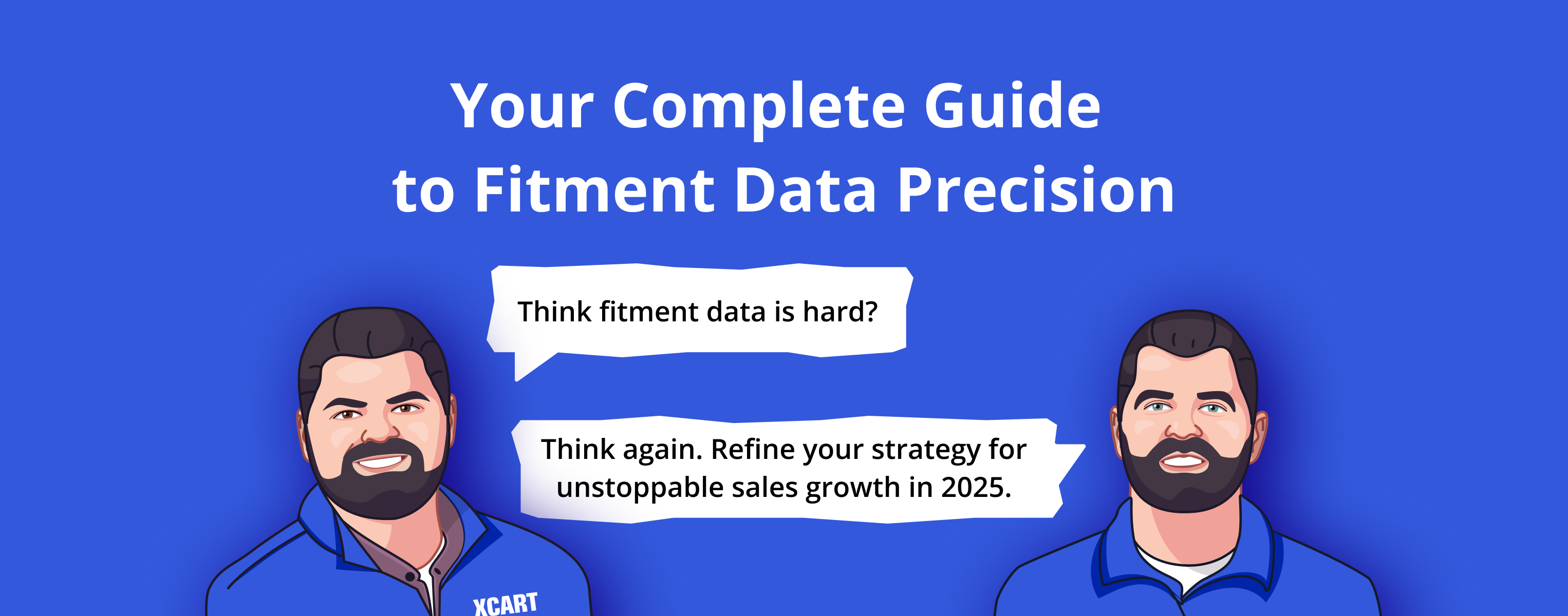 Your Complete Guide to Fitment Data Precision | X-Cart